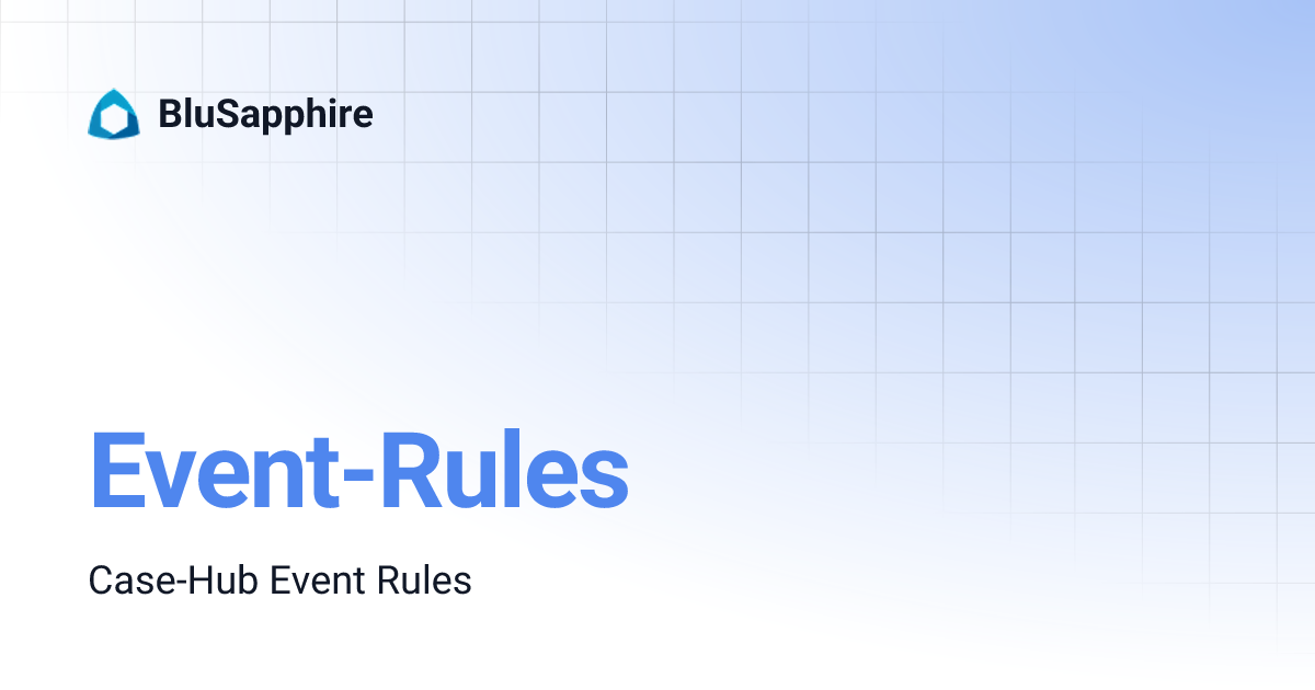 Event-Rules | BluSapphire