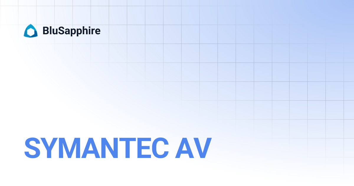 SYMANTEC AV | BluSapphire